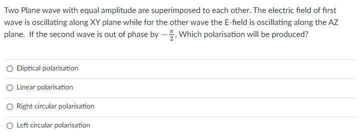 Solved Two Plane wave with equal amplitude are superimposed | Chegg.com