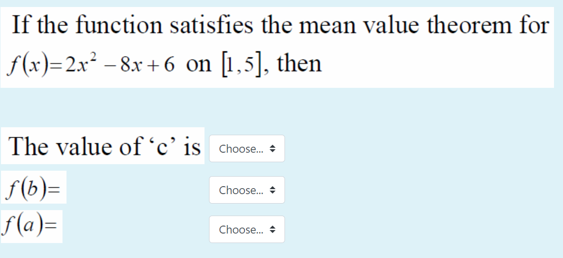 Solved If the function satisfies the mean value theorem for | Chegg.com