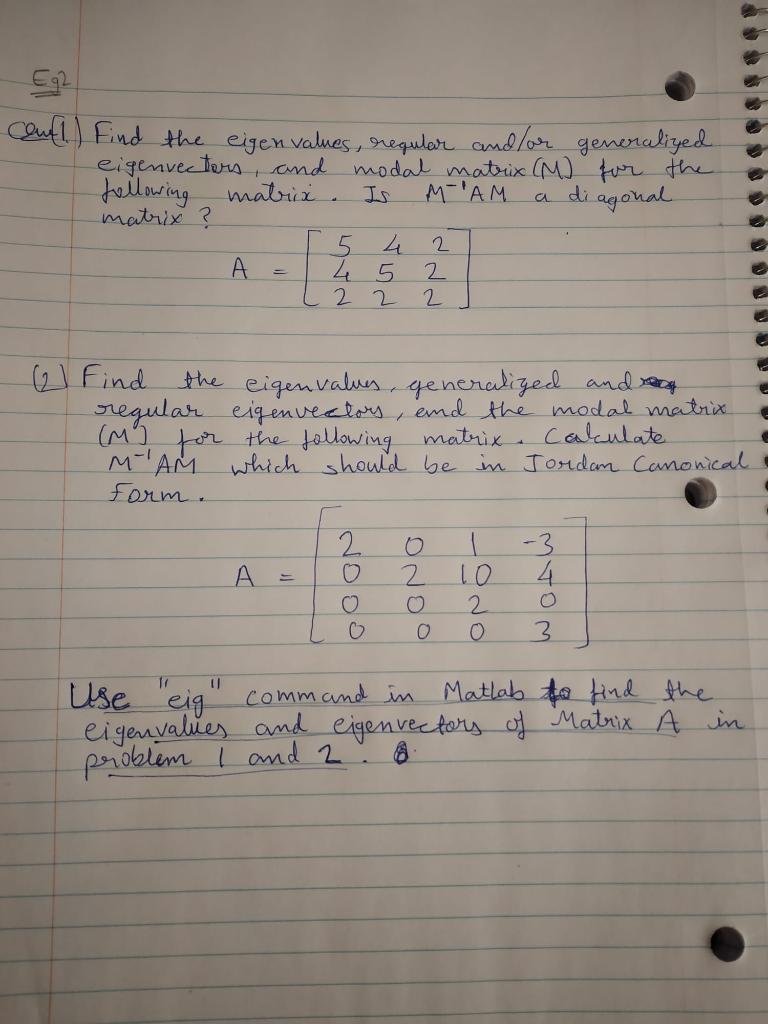 Solved E92 caufl) Find the eigenvalues, regular and/or | Chegg.com