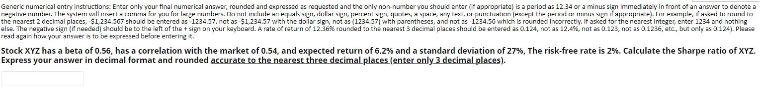 Solved Generic numerical entry instructions: Enter only your | Chegg.com Solved Generic numerical entry instructions: Enter only your | Chegg.com