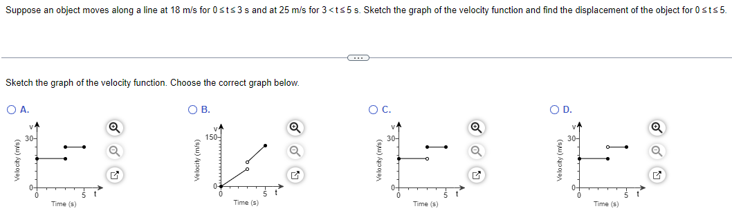 Solved Suppose An Object Moves Along A Line At 18m S For 0
