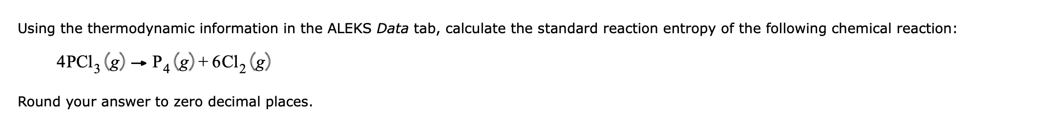 Solved Using the thermodynamic information in the ALEKS Data | Chegg.com