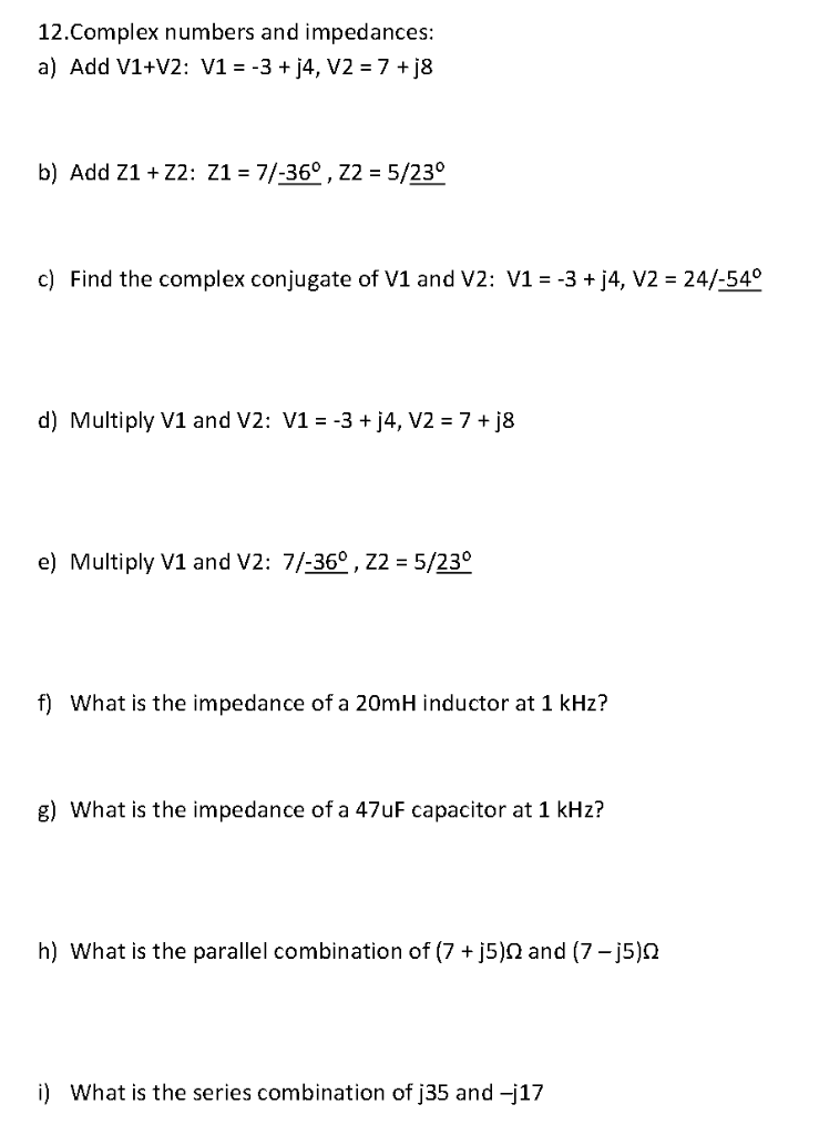 Solved 12.Complex numbers and impedances: a) Add V1+V2: | Chegg.com
