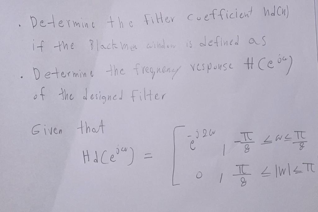 Solved to be designed with filter is given A low pass the | Chegg.com