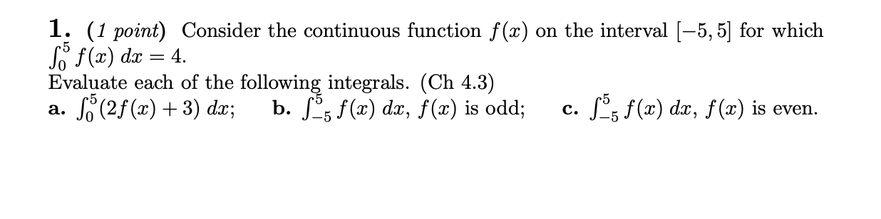 Solved 1. (1 point) Consider the continuous function f(x) on | Chegg.com