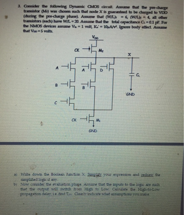 Solved 3. Consider the following Dynamic CMOS circuit. | Chegg.com
