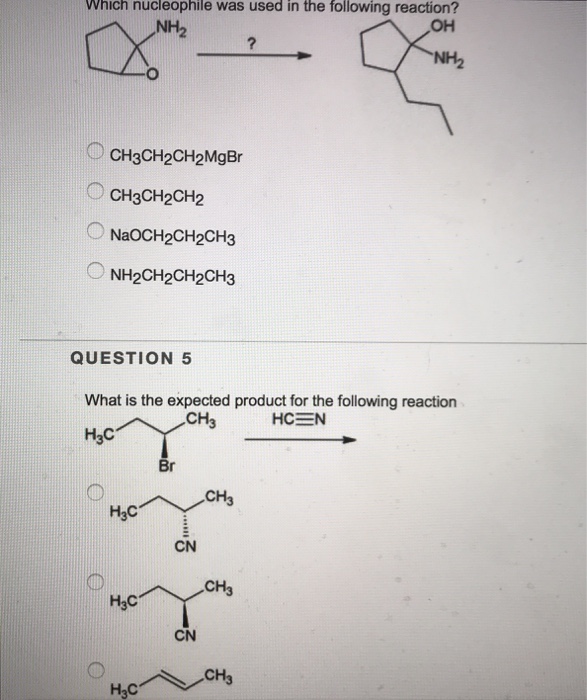 Solved Which nucleophile was used in the following reaction? | Chegg.com