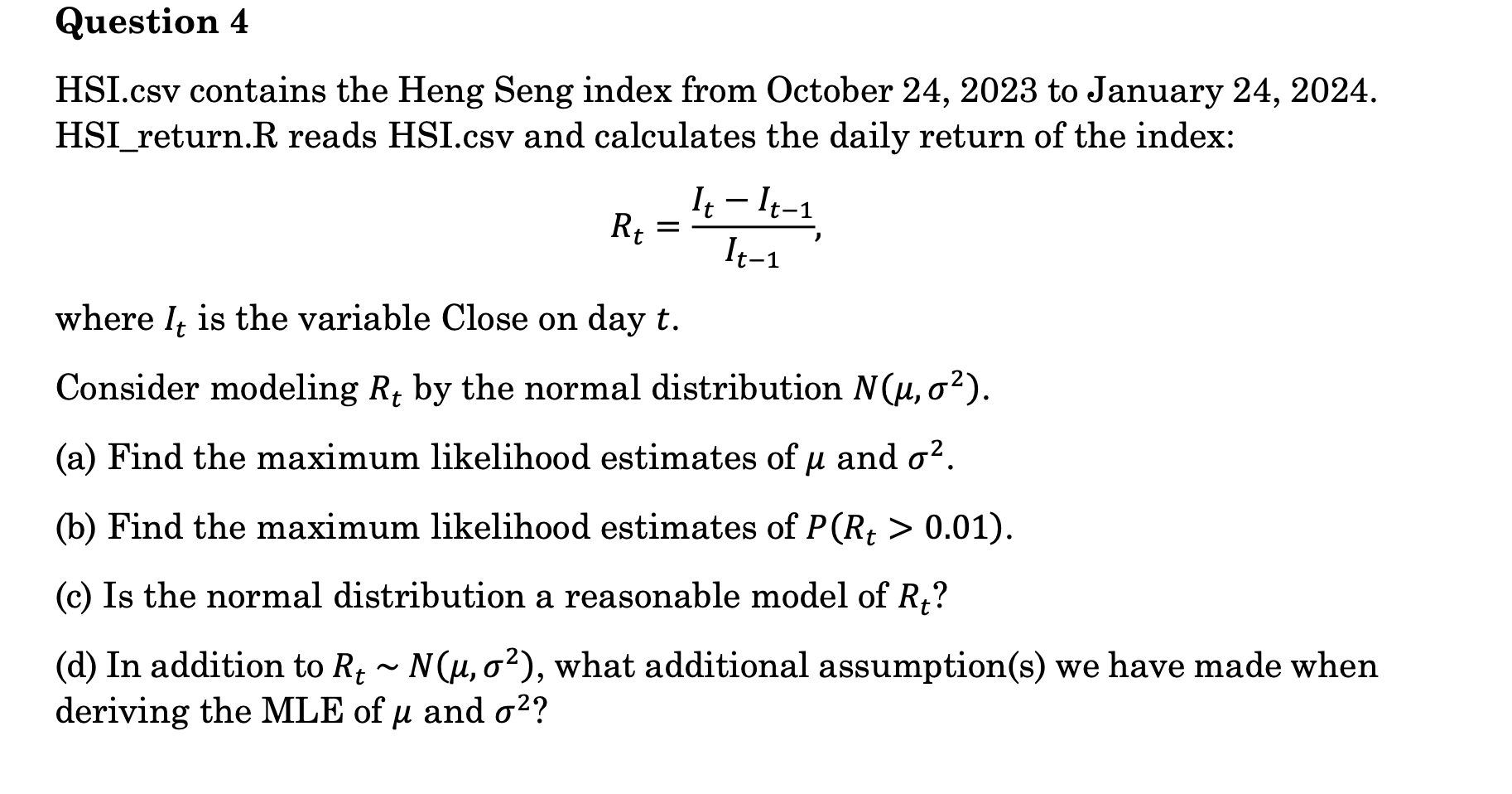 Solved Question 4HSI.csv contains the Heng Seng index from | Chegg.com