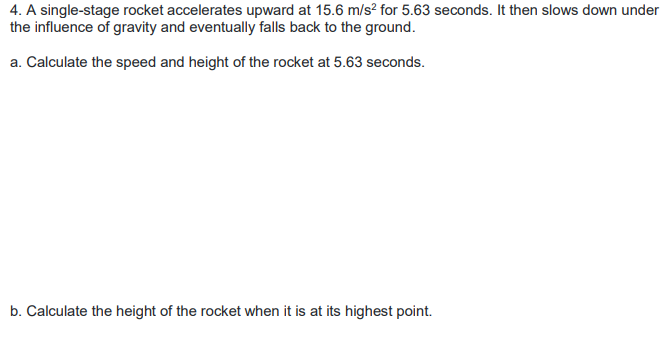 Solved A single-stage rocket accelerates upward at 15.6ms2 | Chegg.com