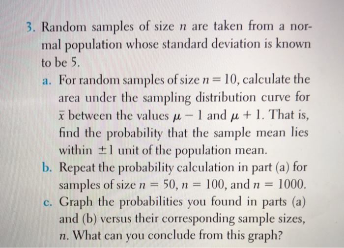 Solved 3. Random samples of size n are taken from a nor- mal | Chegg.com