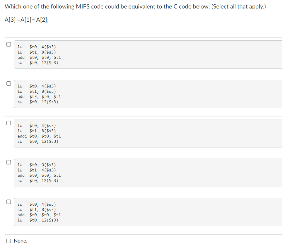 Solved Which one of the following MIPS code could be | Chegg.com
