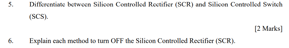 Solved 5. Differentiate between Silicon Controlled Rectifier | Chegg.com