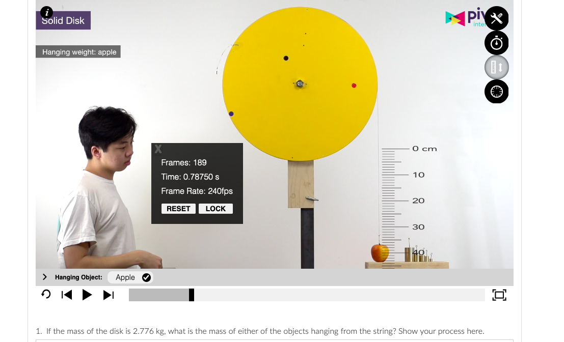 Solved Solid Disk inte Hanging weight: apple Frames: 0 Time: | Chegg.com