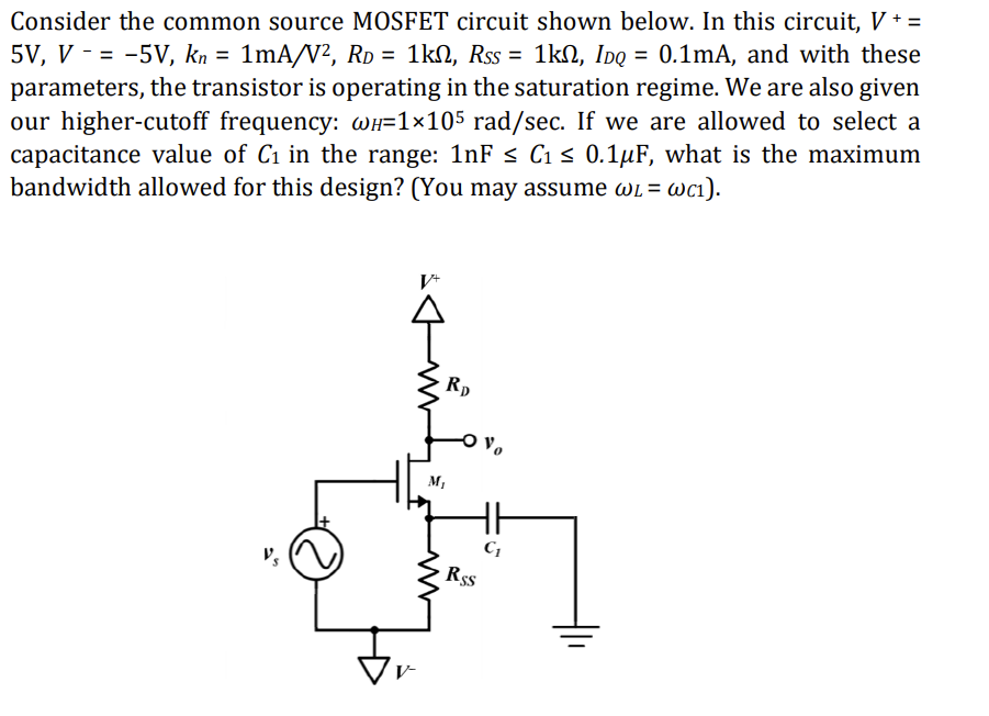 Solved Consider the common source MOSFET circuit shown | Chegg.com