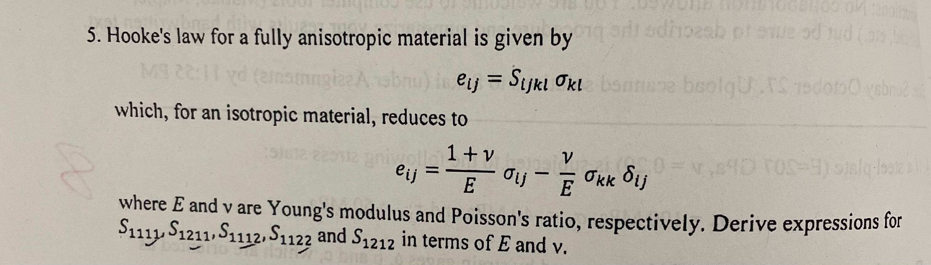 Solved 5. Hooke's law for a fully anisotropic material is | Chegg.com