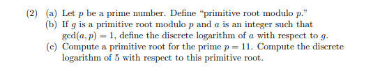 Solved (2) (a) ﻿Let p ﻿be a prime number. Define "primitive | Chegg.com