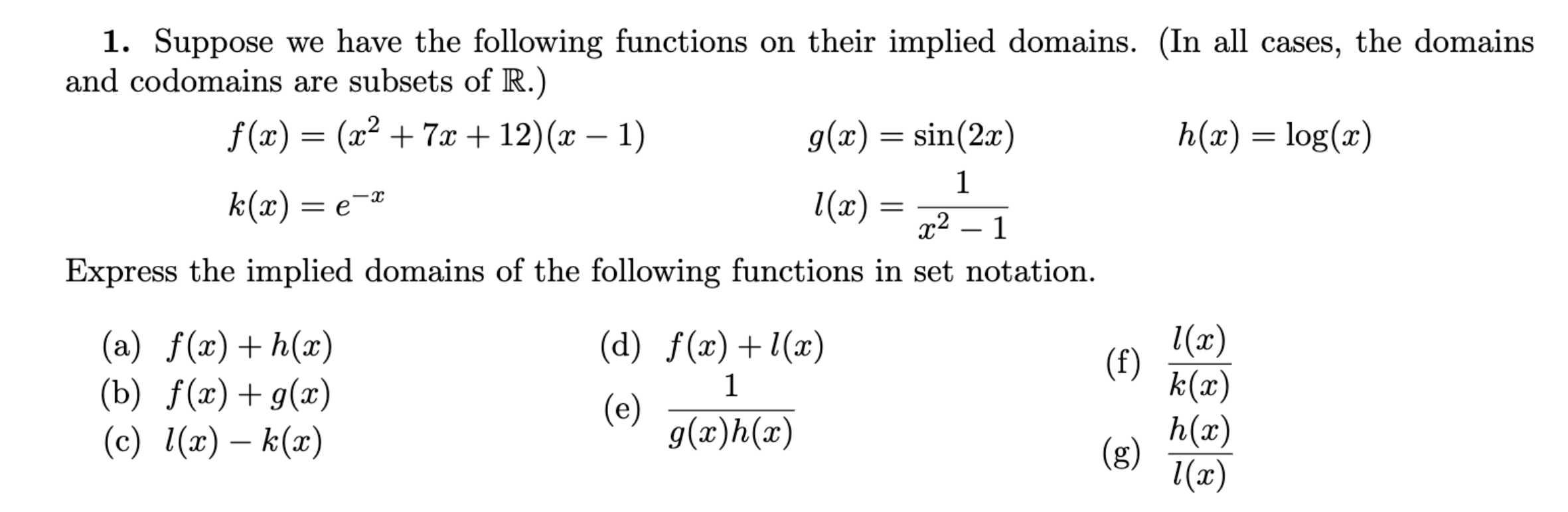 Solved 1. Suppose we have the following functions on their | Chegg.com