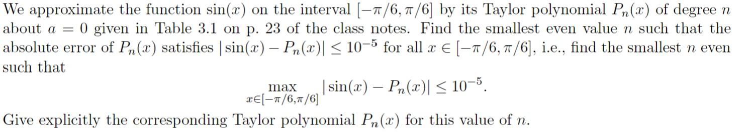 Solved We approximate the function sin(x) on the interval | Chegg.com