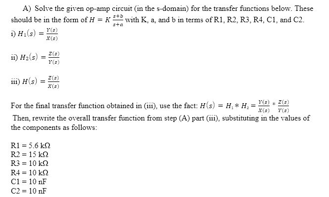 Solved C2 R2 R4 C1 R3 R1 f)x(t) y(t) Z(t) A) Solve the | Chegg.com