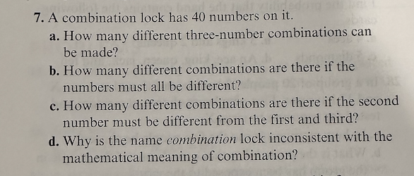 Solved 7. A combination lock has 40 numbers on it. a. How | Chegg.com