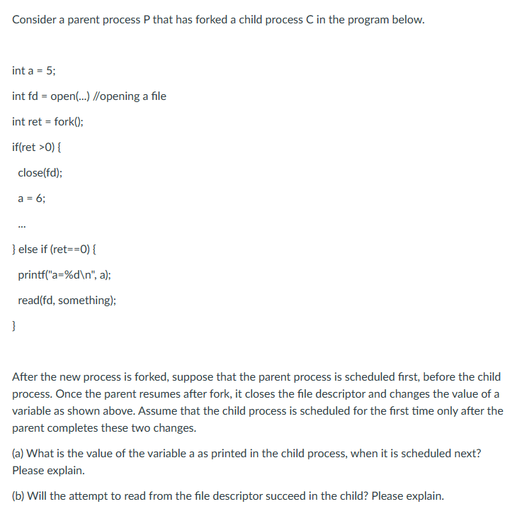 Solved After the new process is forked, suppose that the | Chegg.com