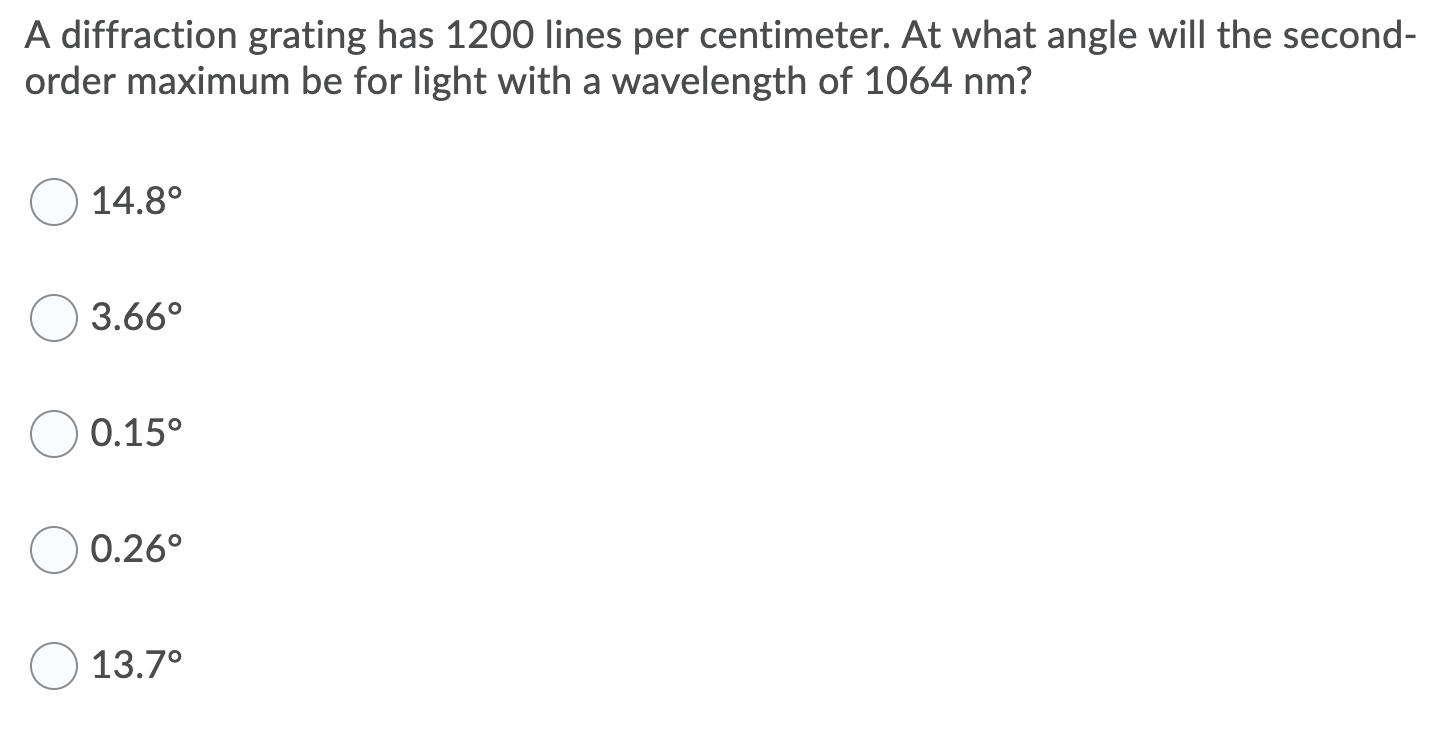 Solved A diffraction grating has 1200 lines per centimeter. | Chegg.com