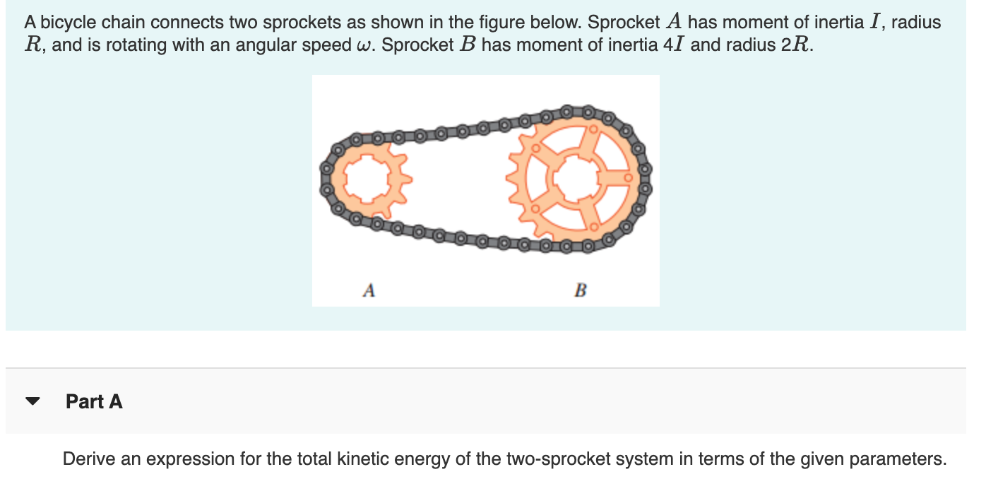 A bicycle chain connects two sprockets as shown in | Chegg.com