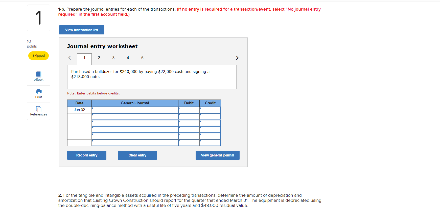 Solved 1 10 points Skipped eBook Print References Casting | Chegg.com