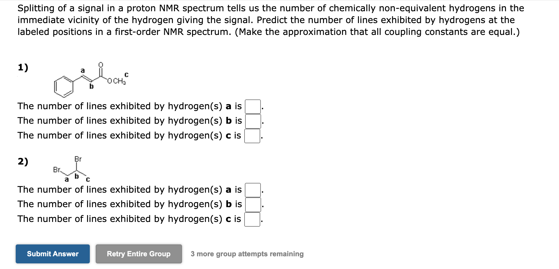 Solved Splitting of a signal in a proton NMR spectrum tells | Chegg.com