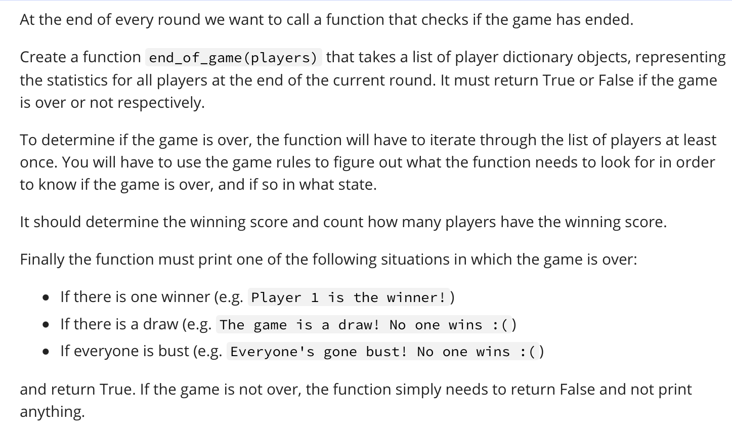 Solved Create a function end_of_game(players) that takes a | Chegg.com