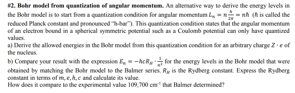 Solved 2 Bohr Model From Quantization Of Angular Momentum