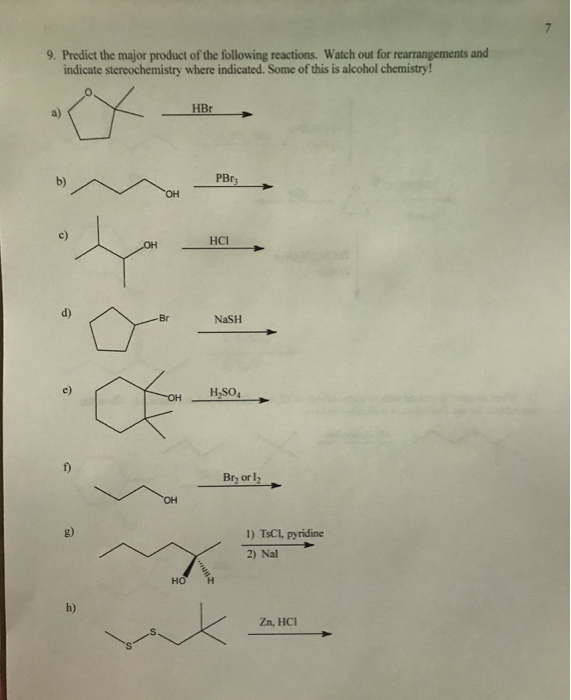 Solved 9. Predict the major product of the following | Chegg.com