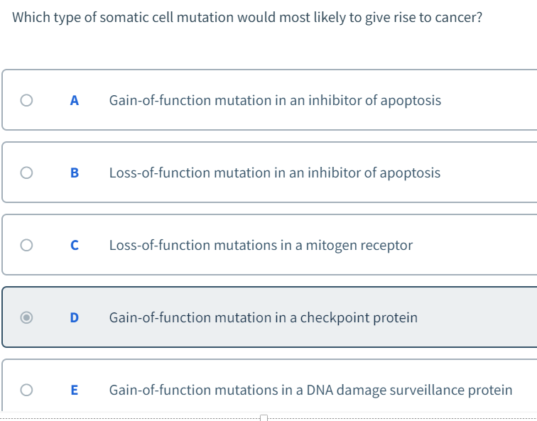 Solved Which type of somatic cell mutation would most likely | Chegg.com