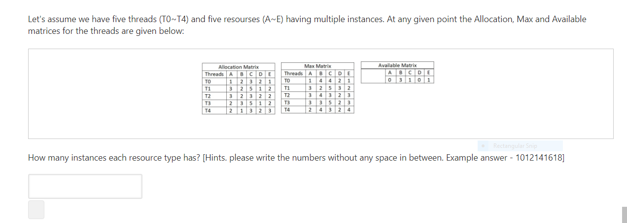 Solved Banker's Algorithm Problem[show in details step by | Chegg.com
