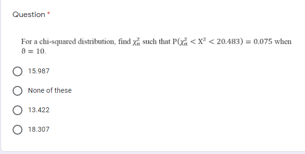 Solved Question * For a chi-squared distribution, find xã | Chegg.com