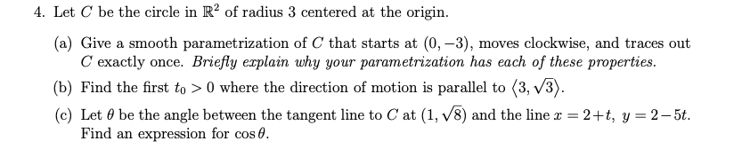 Solved 4. Let C be the circle in R2 of radius 3 centered at | Chegg.com