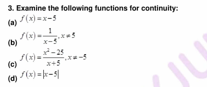 Solved Examine the following functions for continuity: and | Chegg.com