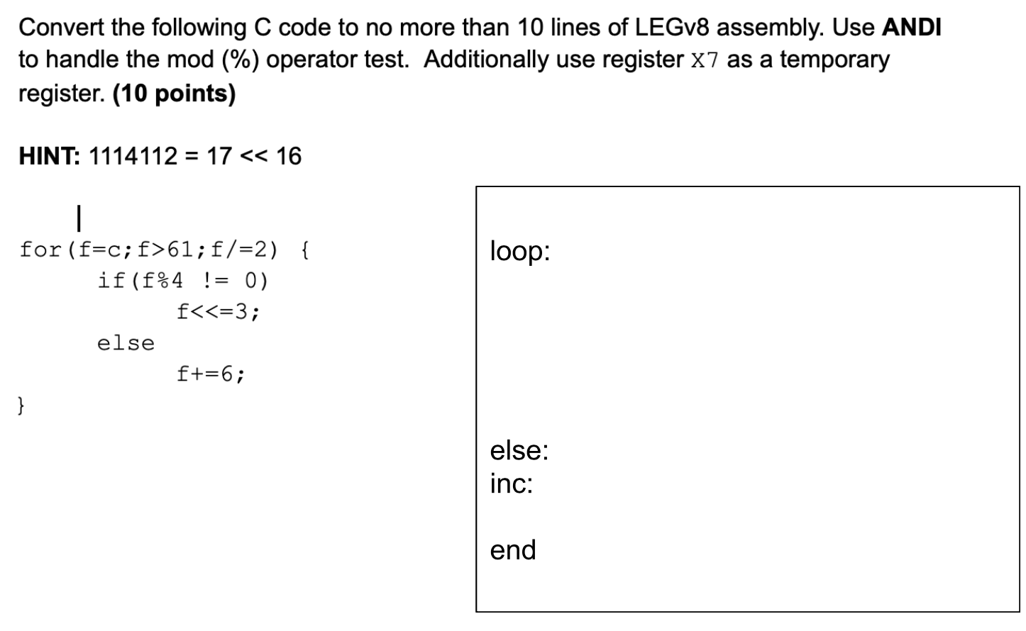 Solved Convert the following C code to no more than 10 lines | Chegg.com