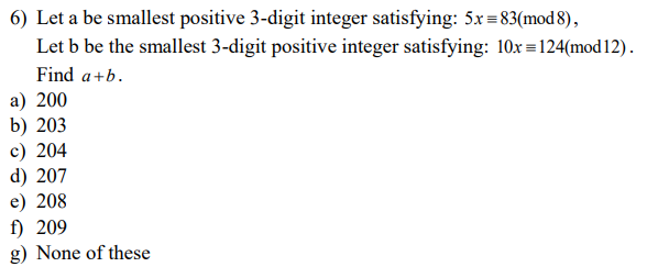 Solved 6) Let a be smallest positive 3-digit integer | Chegg.com