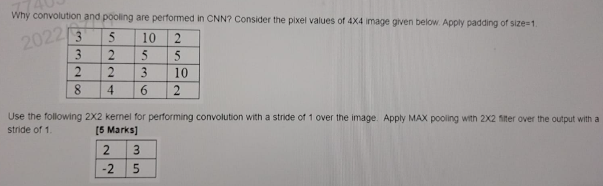 Solved Why convolution and pooling are performed in CNN? | Chegg.com