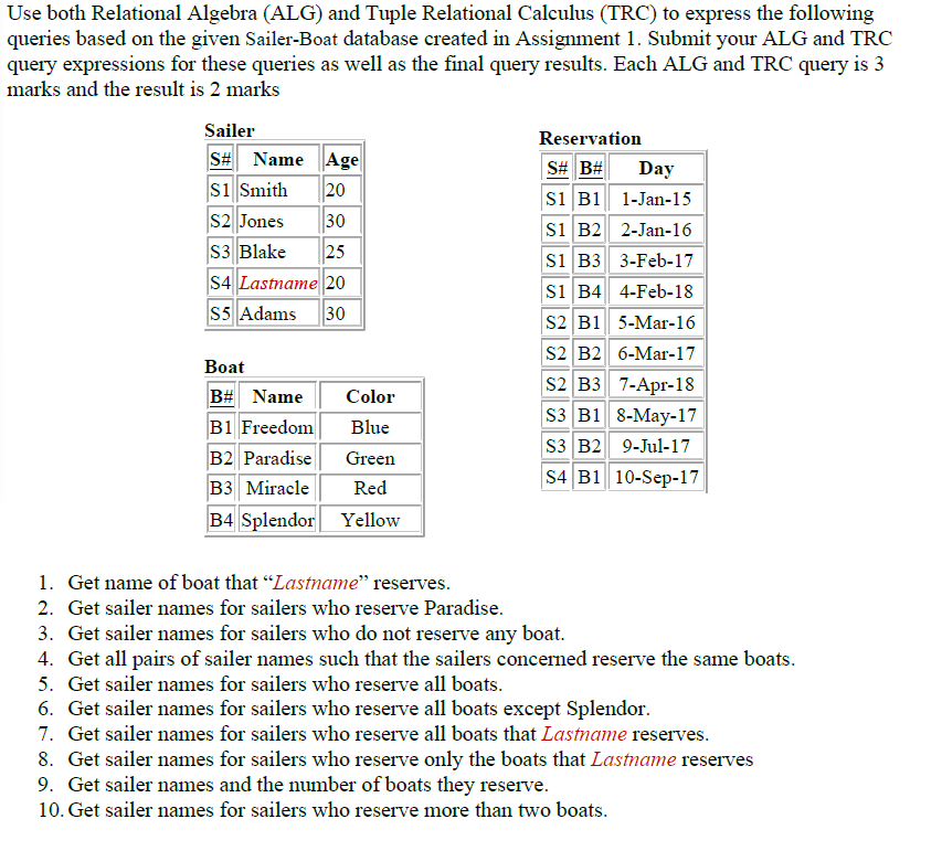 Use both Relational Algebra (ALG) and Tuple | Chegg.com Use both Relational Algebra (ALG) and Tuple | Chegg.com