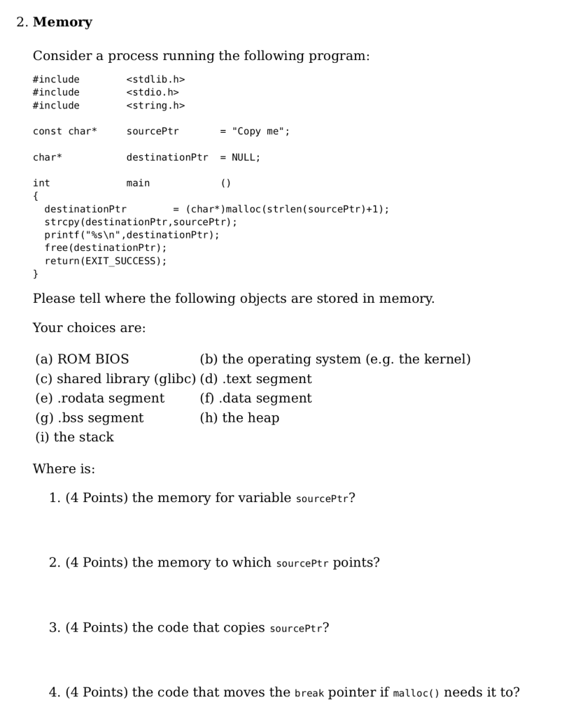 2. Memory Consider a process running the following | Chegg.com