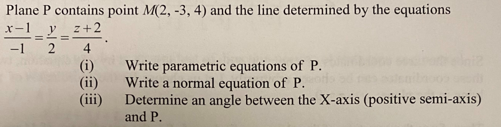 Solved Plane P contains point M(2,−3,4) and the line | Chegg.com