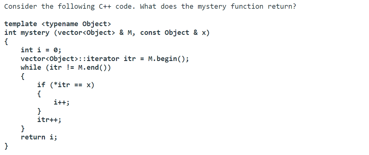 Consider the following C++ code. What does the | Chegg.com