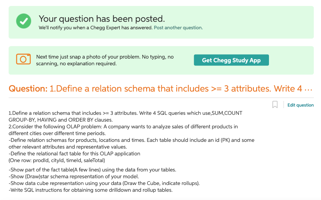 Solved Your Question Has Been Posted We Ll Notify You When Chegg