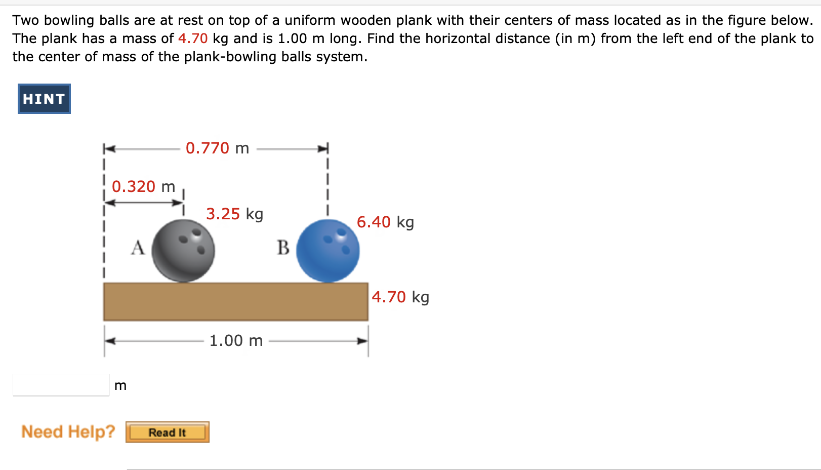 Solved Two bowling balls are at rest on top of a uniform | Chegg.com