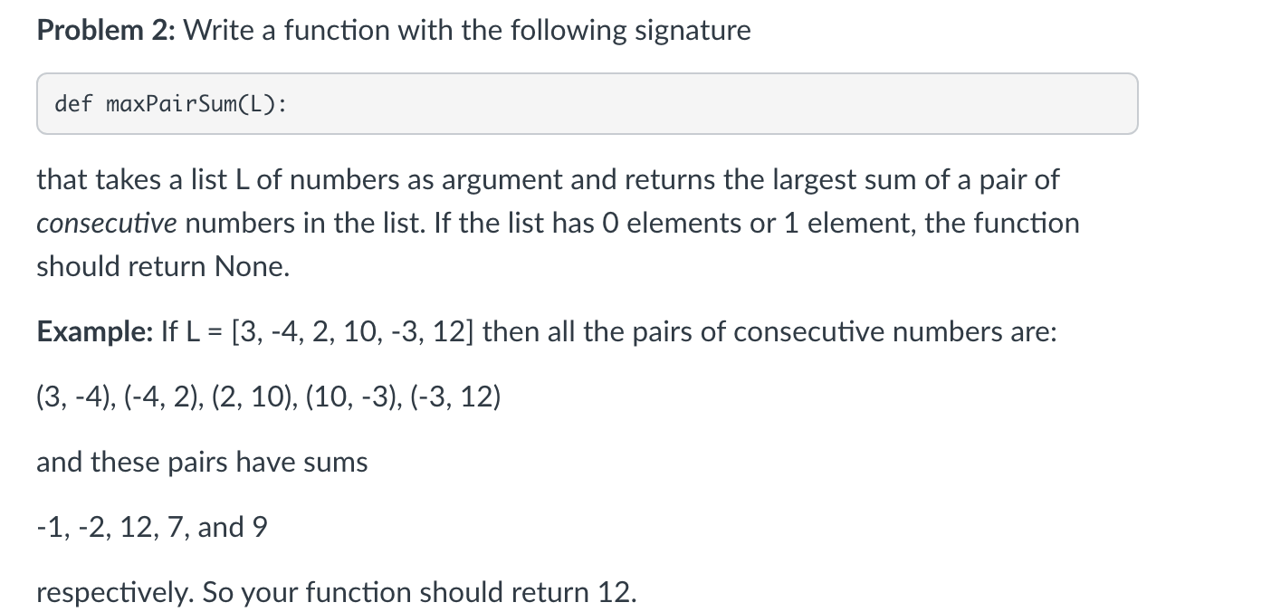 Solved Problem 2: Write a function with the following | Chegg.com