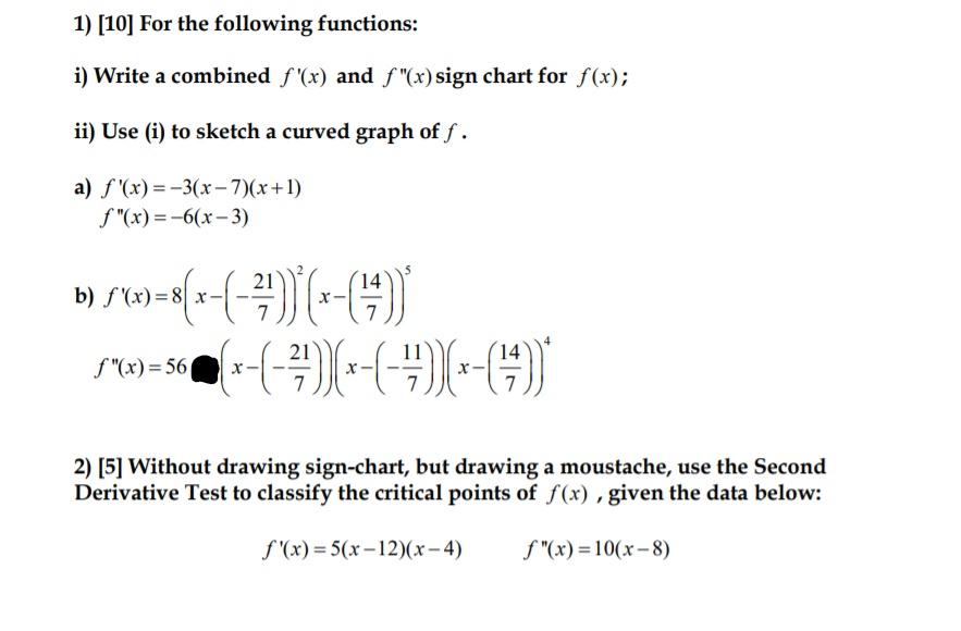Solved 1) [10] For the following functions: i) Write a | Chegg.com