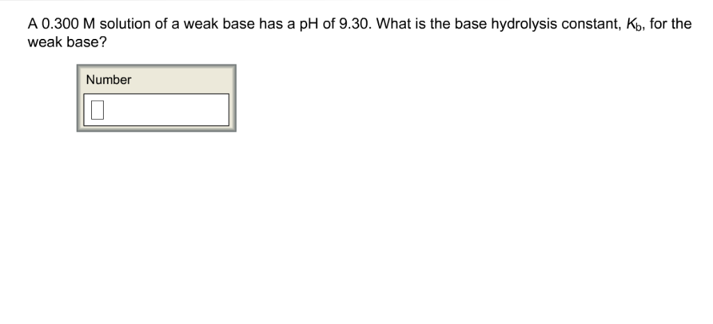 Solved A 0.300M Solution of a weak base has a PH of 9.30. | Chegg.com