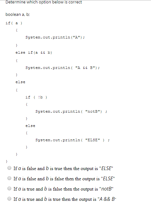 Solved Determine which option below is correct boolean a, b: | Chegg.com
